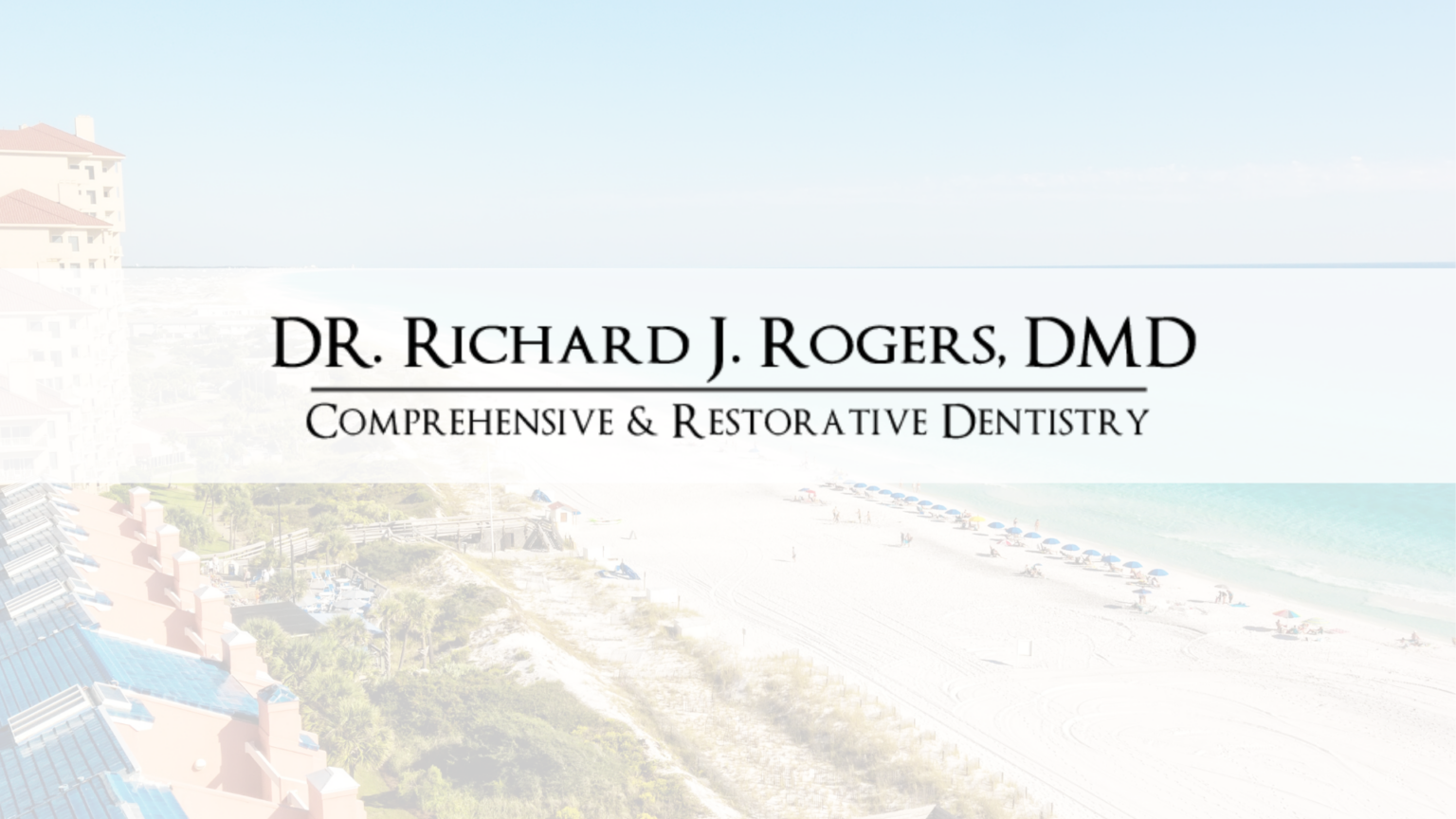Richard Rogers and Destin's Premier Dental Practice Join Forces with ...